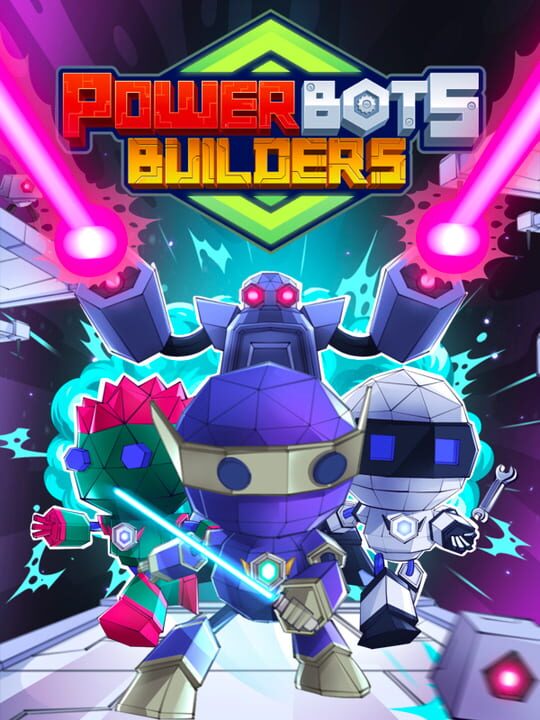 PowerBots Builders | Stash - Games tracker