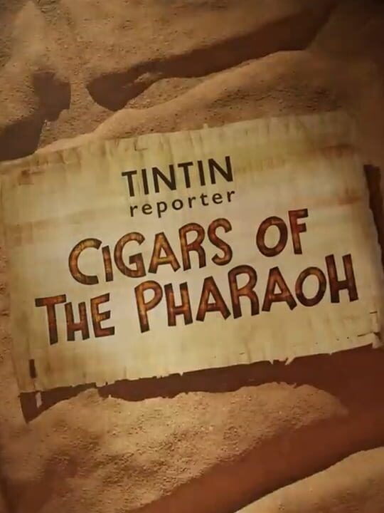 Tintin Reporter: Cigars of the Pharaoh | indienova GameDB 游戏库