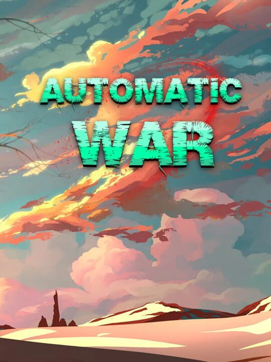 Automatic War | indienova GameDB 游戏库