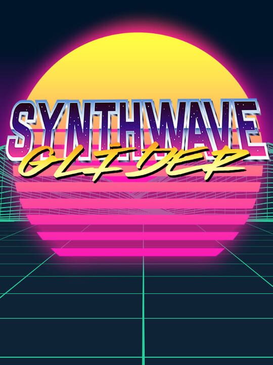 Synthwave Glider | Stash - Games tracker