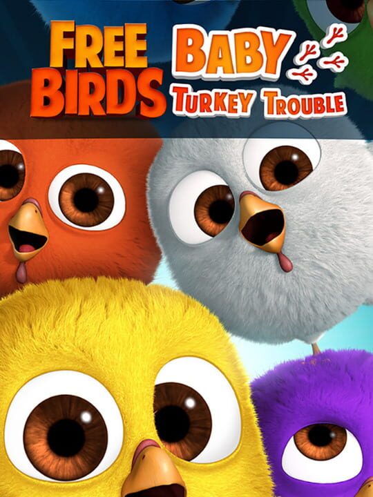 Free Birds: Baby Turkey Trouble | indienova GameDB 游戏库