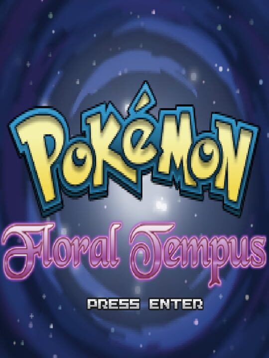 Pokémon Floral Tempus EX | indienova GameDB 游戏库