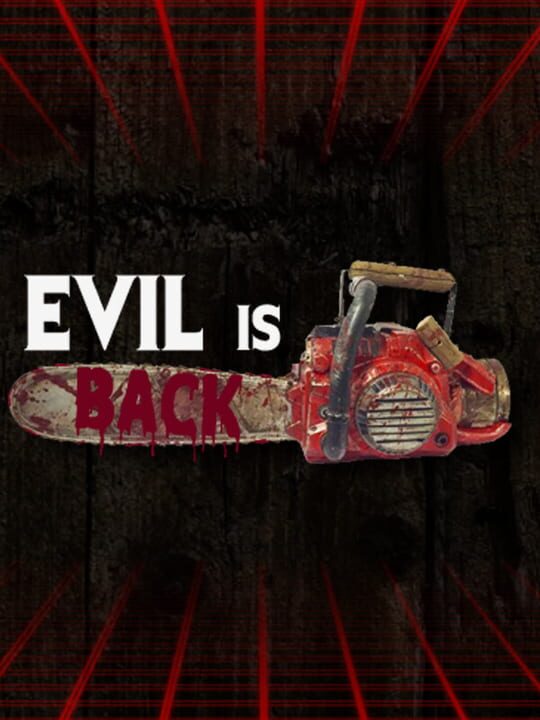 Evil is Back | indienova GameDB 游戏库