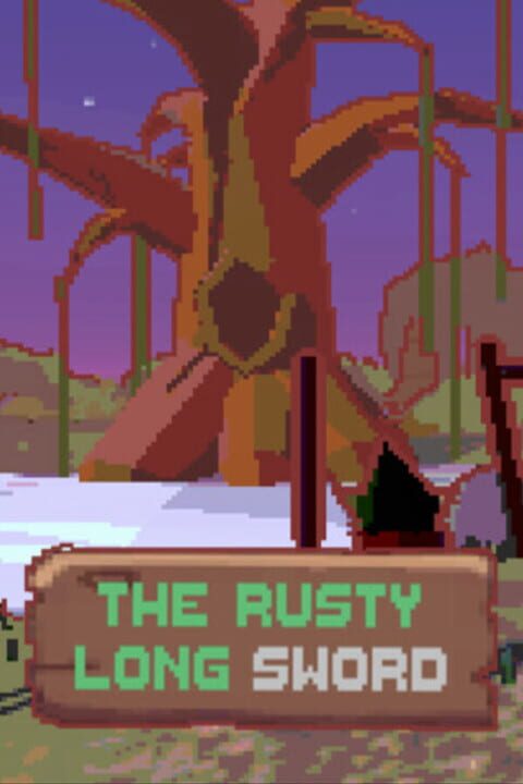 The Rusty Longsword | indienova GameDB 游戏库