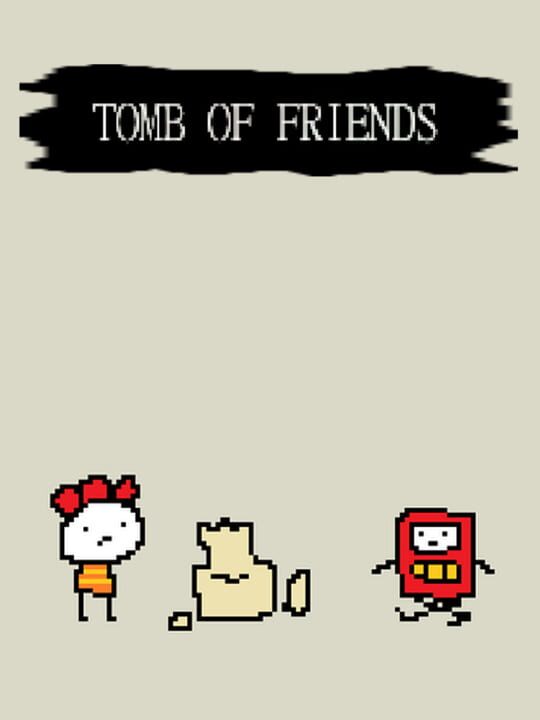 Tomb of Friends | indienova GameDB 游戏库