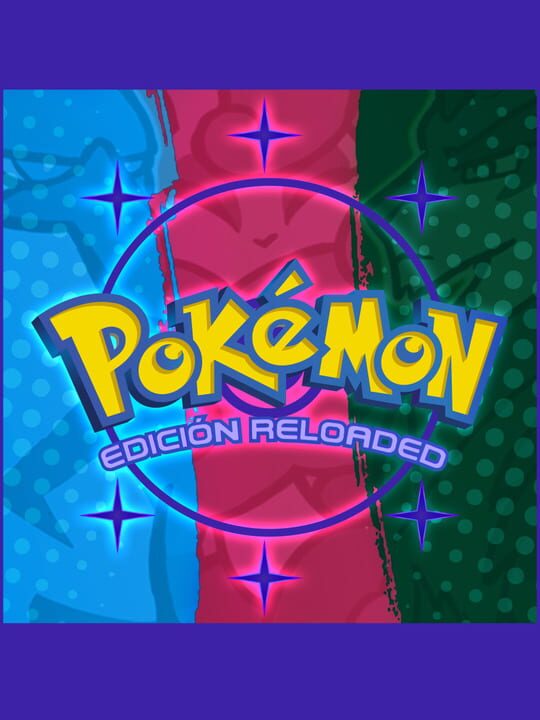 Pokémon Edición Reloaded | indienova GameDB 游戏库