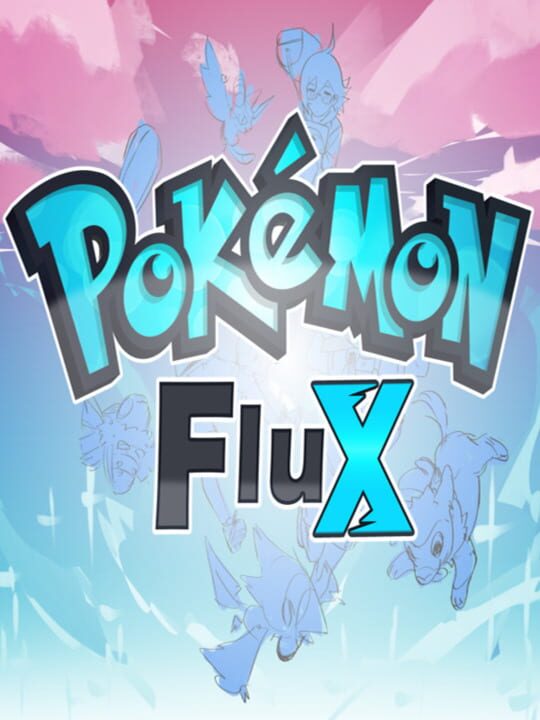 Pokemon Flux | indienova GameDB 游戏库