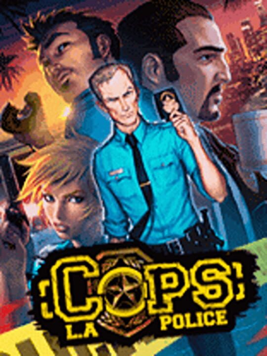 Cops L.A. Police | indienova GameDB 游戏库