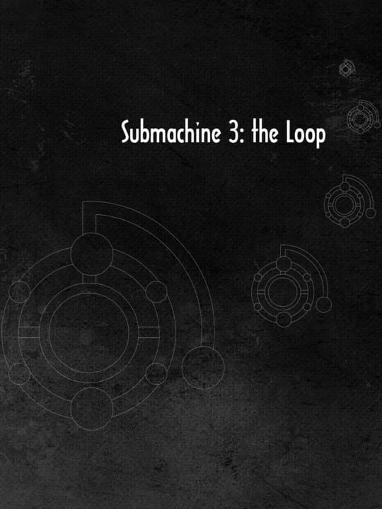 Submachine 3: the Loop | indienova GameDB 游戏库