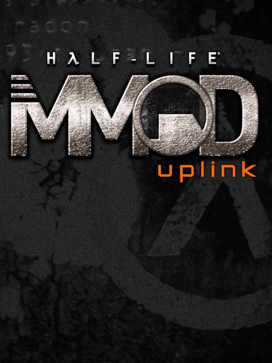 Half-Life: MMod - Uplink | indienova GameDB 游戏库