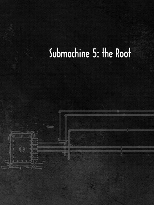 Submachine 5: The Root | indienova GameDB 游戏库