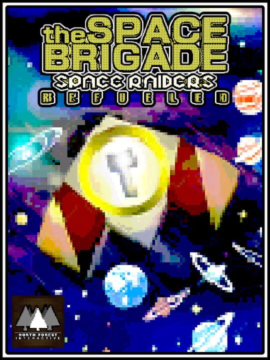 The Space Brigade: Space Raiders - Refueled | indienova GameDB 游戏库