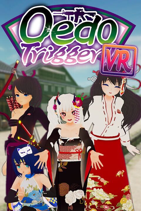 Oedo Trigger VR!! | indienova GameDB 游戏库