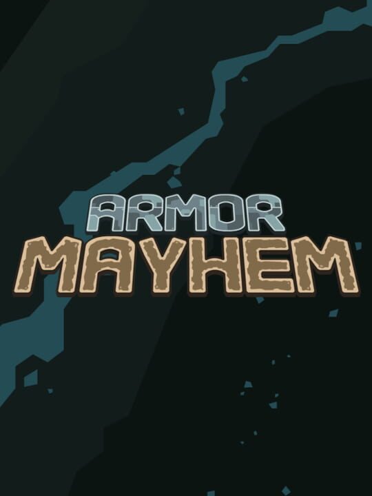Armor Mayhem | indienova GameDB 游戏库