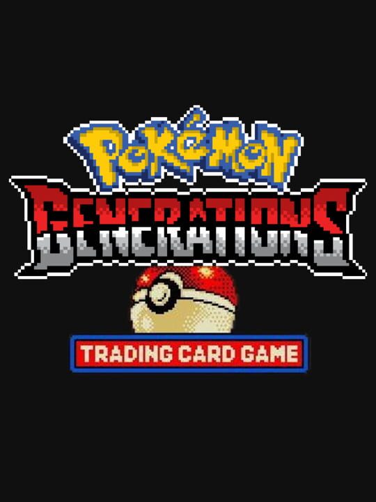 Pokémon Trading Card Game: Generations | indienova GameDB 游戏库