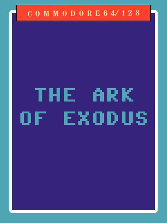 The Ark of Exodus | indienova GameDB 游戏库