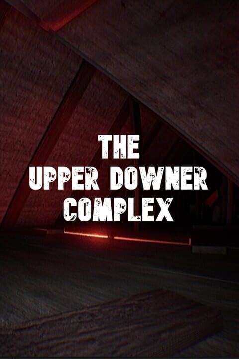The Upper Downer Complex | indienova GameDB 游戏库
