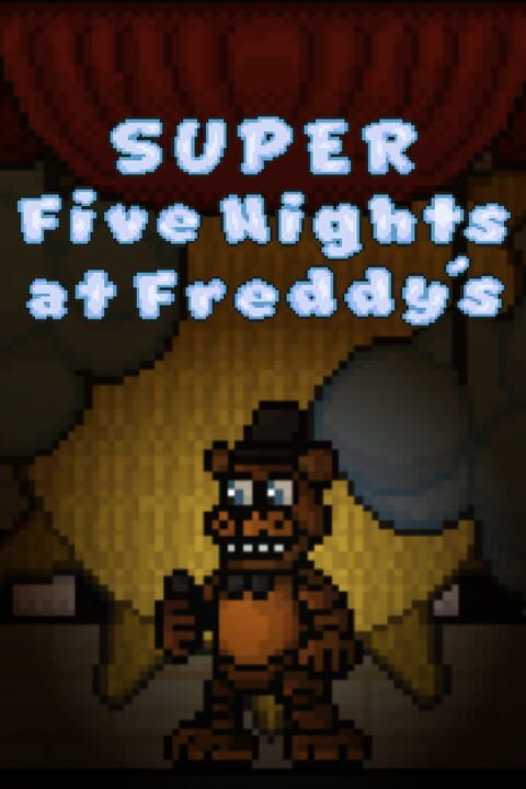 Super FNaF | indienova GameDB 游戏库
