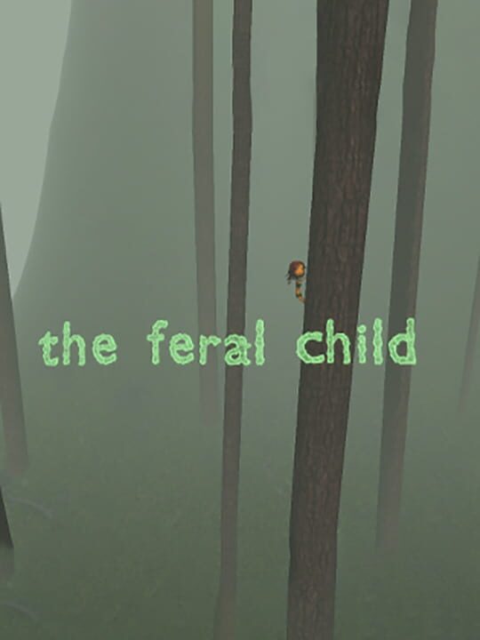 The Feral Child - game overview
