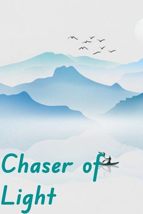 Chaser of Light | indienova GameDB 游戏库