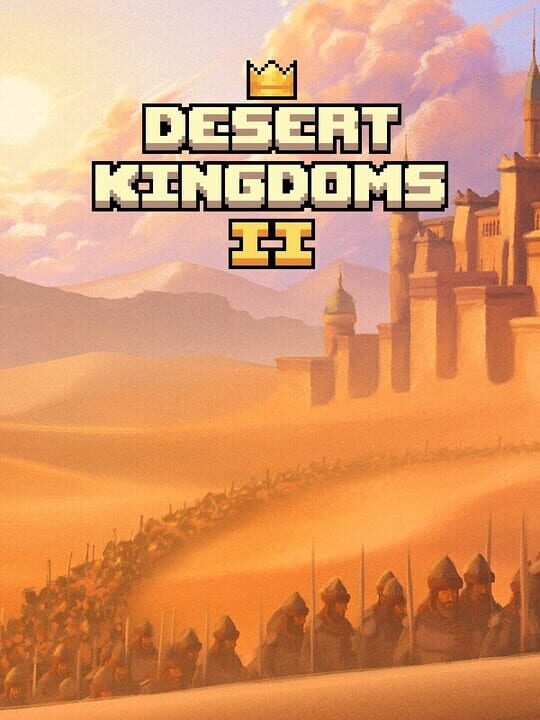Desert Kingdoms 2 | indienova GameDB 游戏库
