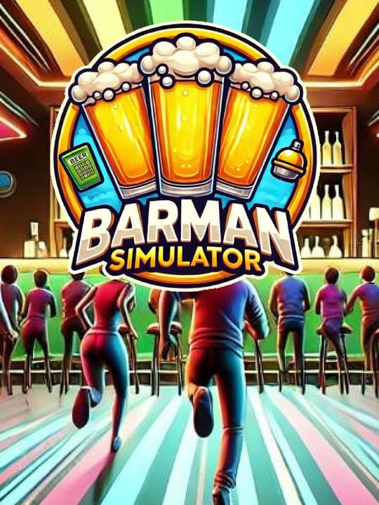 Barman Simulator - game overview