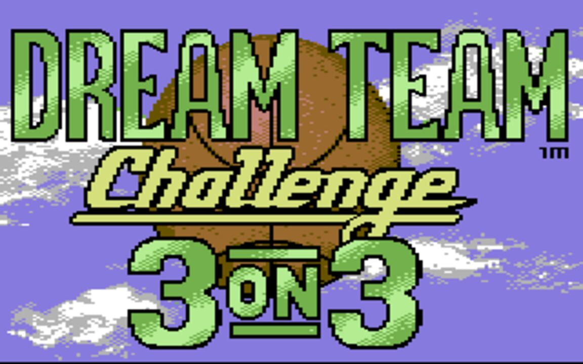The Dream Team: 3 on 3 Challenge | Stash - Games tracker