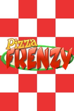 Pizza Frenzy Deluxe (2006)