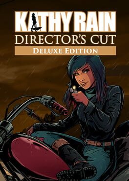 Kathy Rain: Director's Cut - Deluxe Edition (TBD)