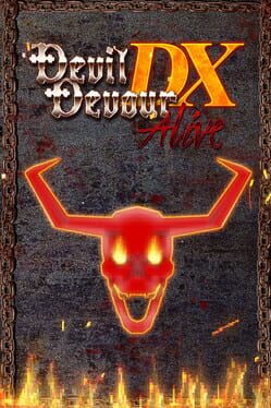 Devil Devour Alive DX (2022)