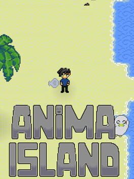 Anima Island (TBD)