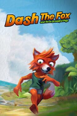 Dash the Fox & Three Dreadful Pigs - game overview