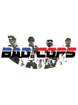 Bad Cops (TBD)