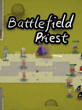 Battlefield Priest (TBD)