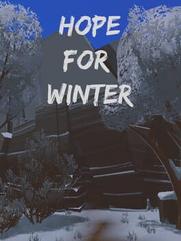 Hope For Winter (TBD)