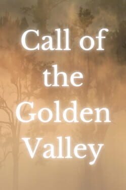 Call of the Golden Valley (2023)