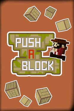 Push a Block (TBD)