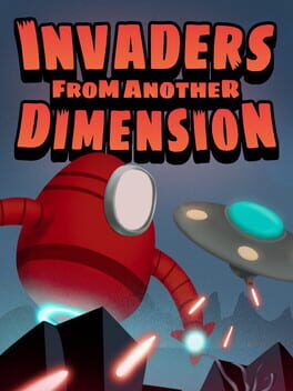 Invaders from another dimension (TBD)