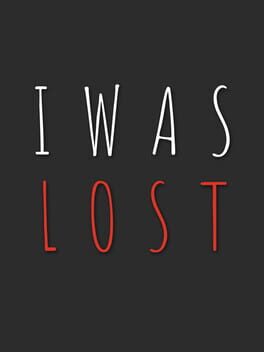 I Was Lost (TBD)