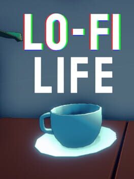 Lo-fi Life (TBD)