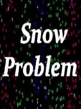 Snow Problem (2022)