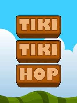 Tiki Tiki Hop (TBD)