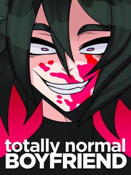 Totally Normal Boyfriend (TBD)