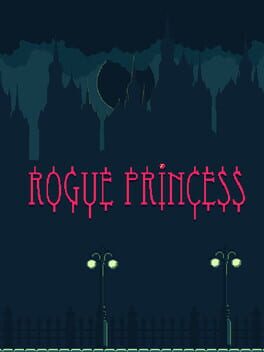 Rogue Princess (TBD)