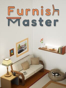 Furnish Master (TBD)