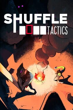 Shuffle Tactics (TBD)