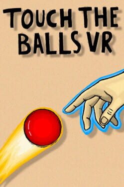 Touch the Balls VR (TBD)