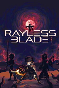Rayless Blade (TBD)