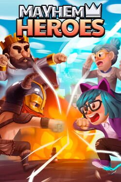 Mayhem Heroes (TBD)