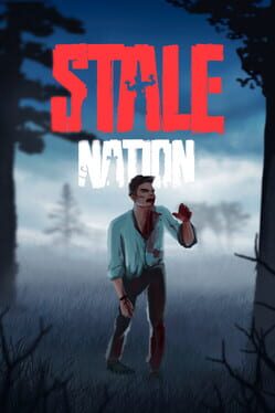 Stale Nation (TBD)